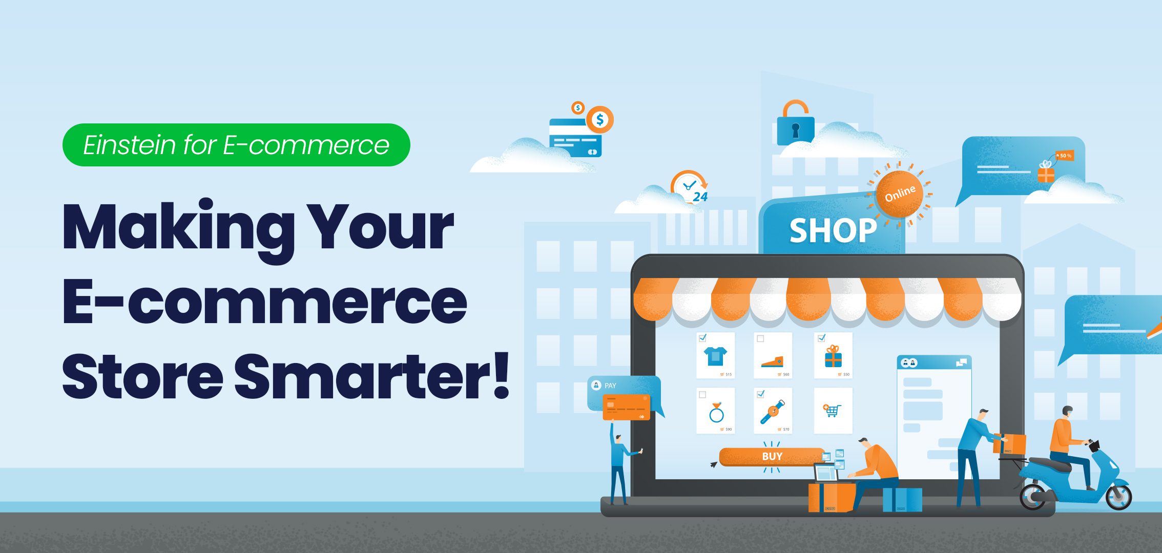 Einstein for E-commerce: Making Your E-commerce Store Smarter!